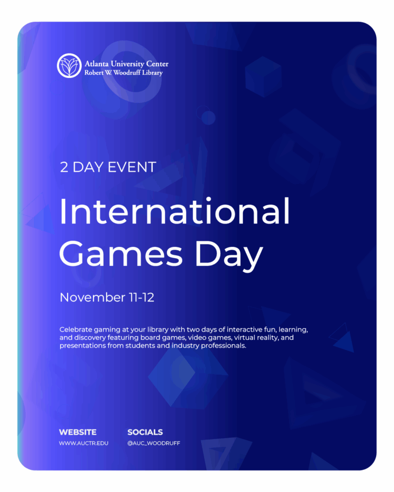 International Games Day, Nov. 11th & 12th, at the AUC Woodruff Library ...